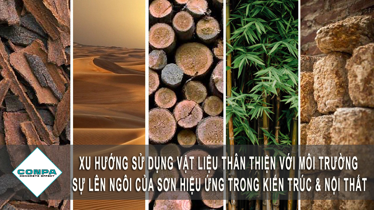 XU HƯỚNG SỬ DỤNG VẬT LIỆU THÂN THIỆN VỚI MÔI TRƯỜNG – SỰ LÊN NGÔI CỦA ...